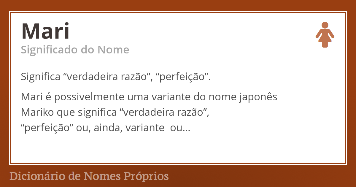 Significado do nome Mari - Dicionário de Nomes Próprios