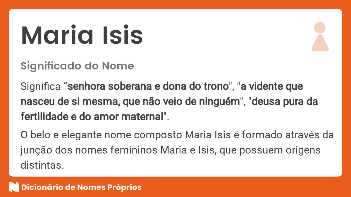 Significado do nome Maria Isis - Dicionário de Nomes Próprios