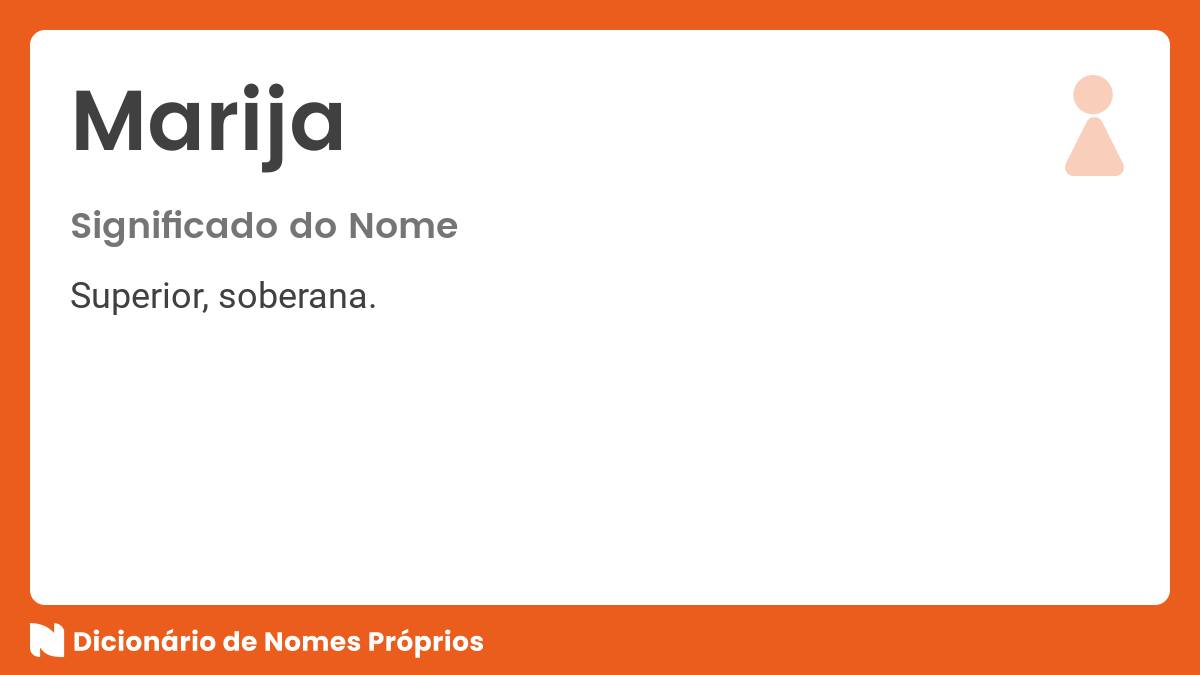 Significado do nome Marija - Dicionário de Nomes Próprios