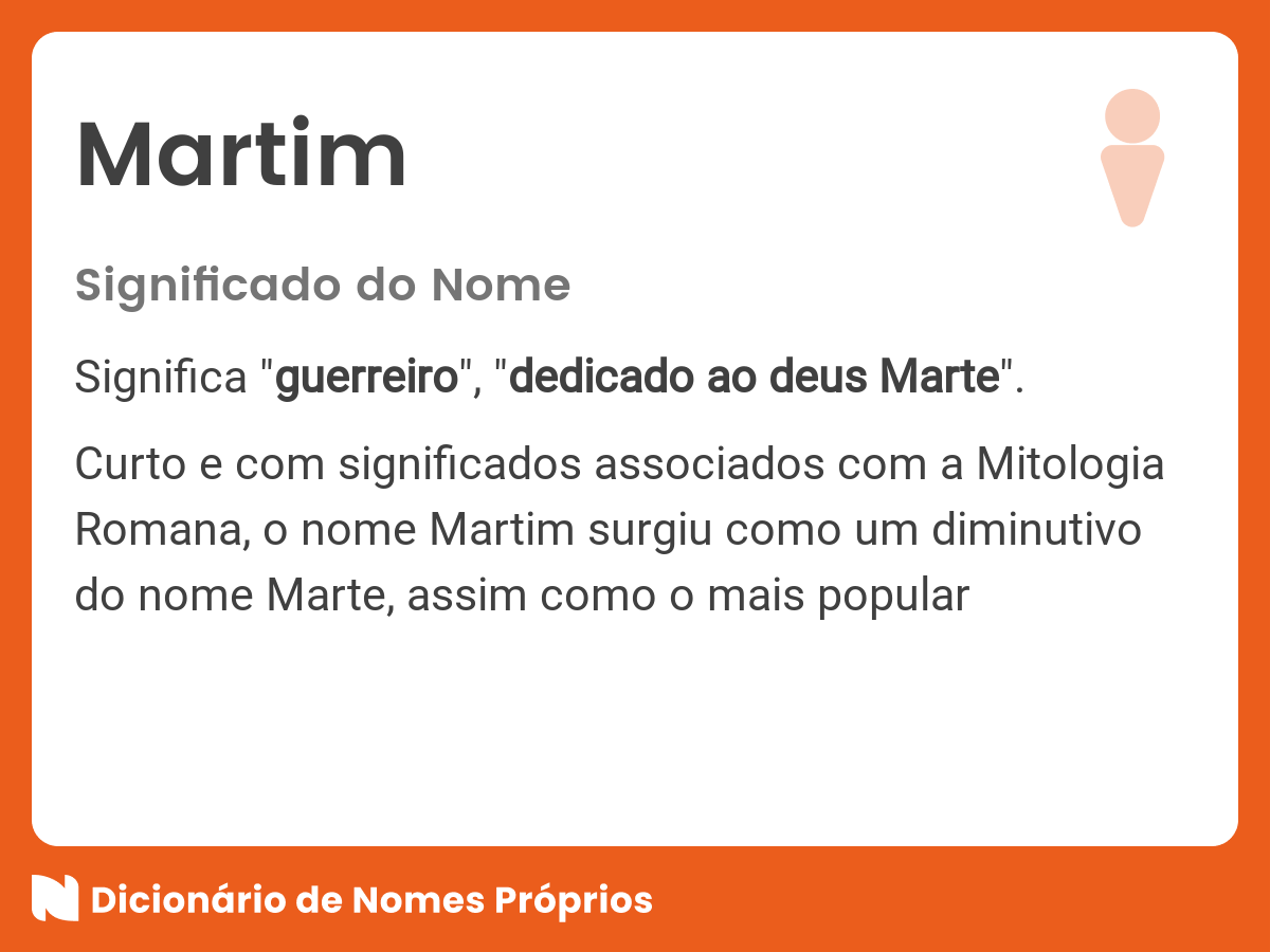 Significado do nome Martim - Dicionário de Nomes Próprios