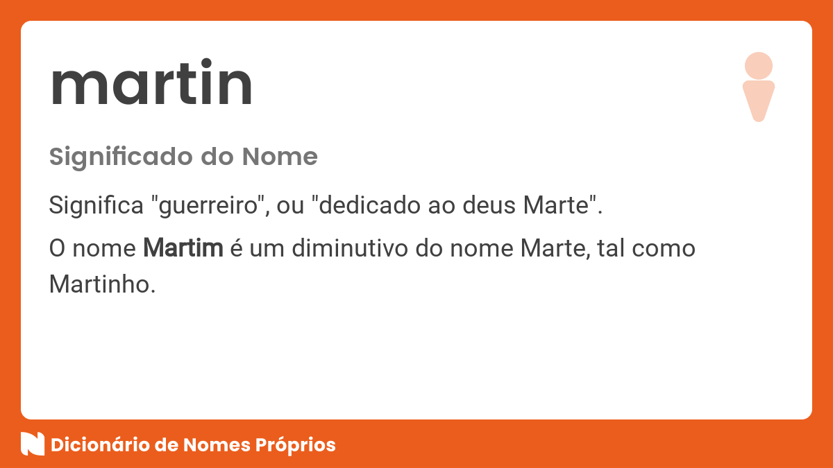 Significado do nome Martim - Dicionário de Nomes Próprios