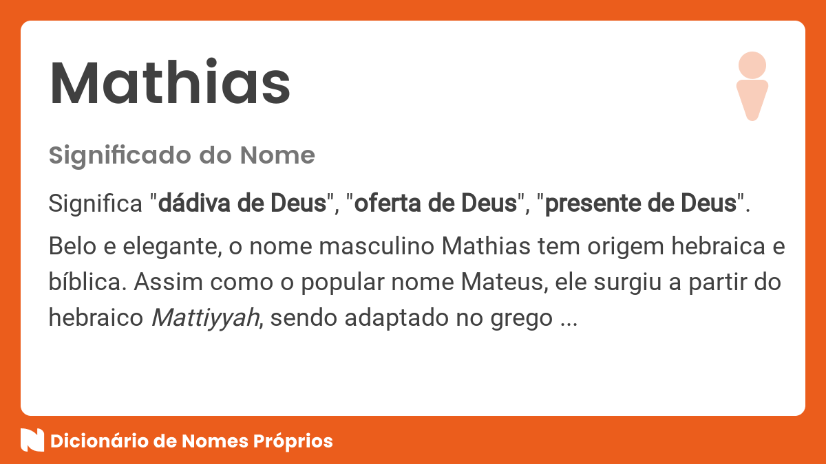 Significado do nome Mathias - Dicionário de Nomes Próprios