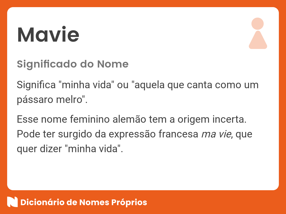 Significado do nome Mavie - Dicionário de Nomes Próprios