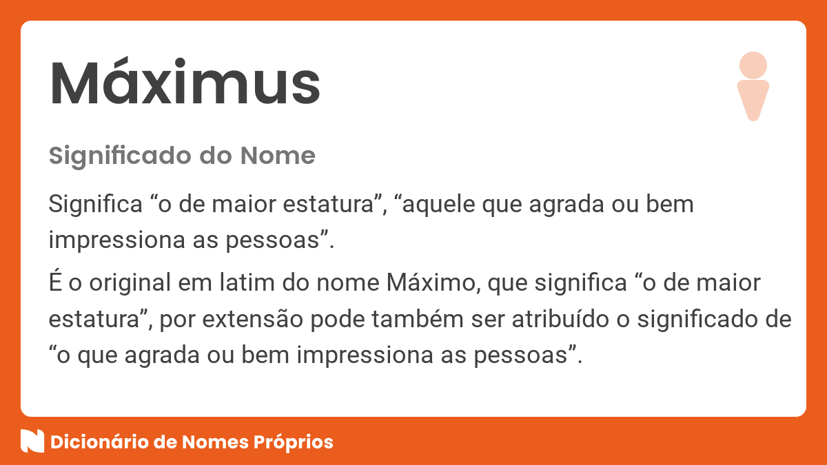 Significado do nome Máximus - Dicionário de Nomes Próprios