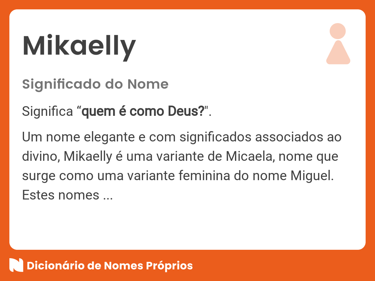 Significado do nome Mikaelly