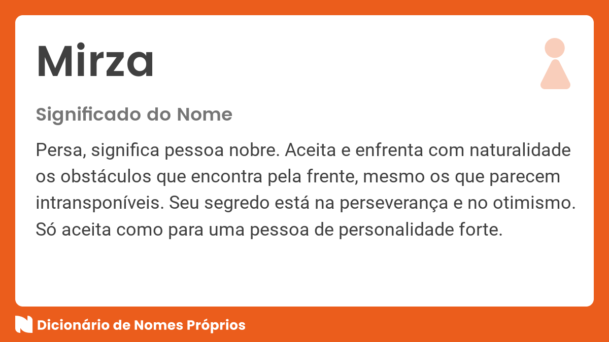 Significado do nome Mirza - Dicionário de Nomes Próprios