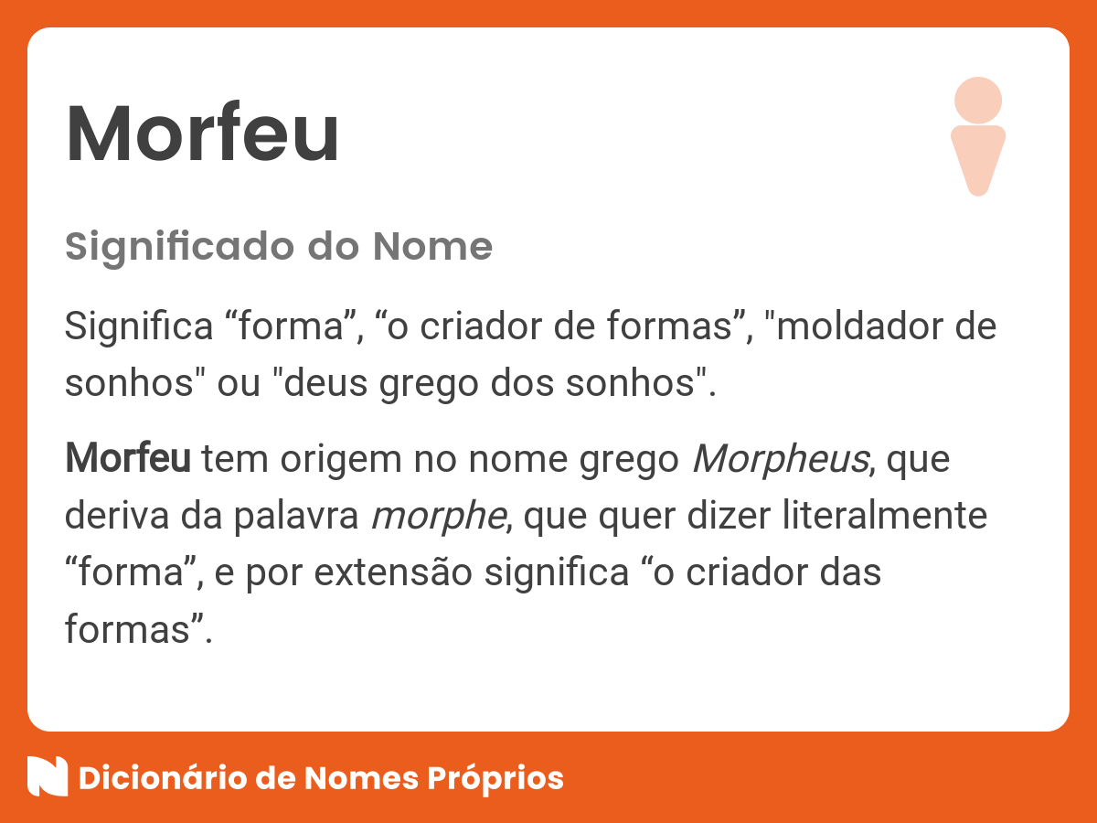 Significado do nome Morfeu - Dicionário de Nomes Próprios