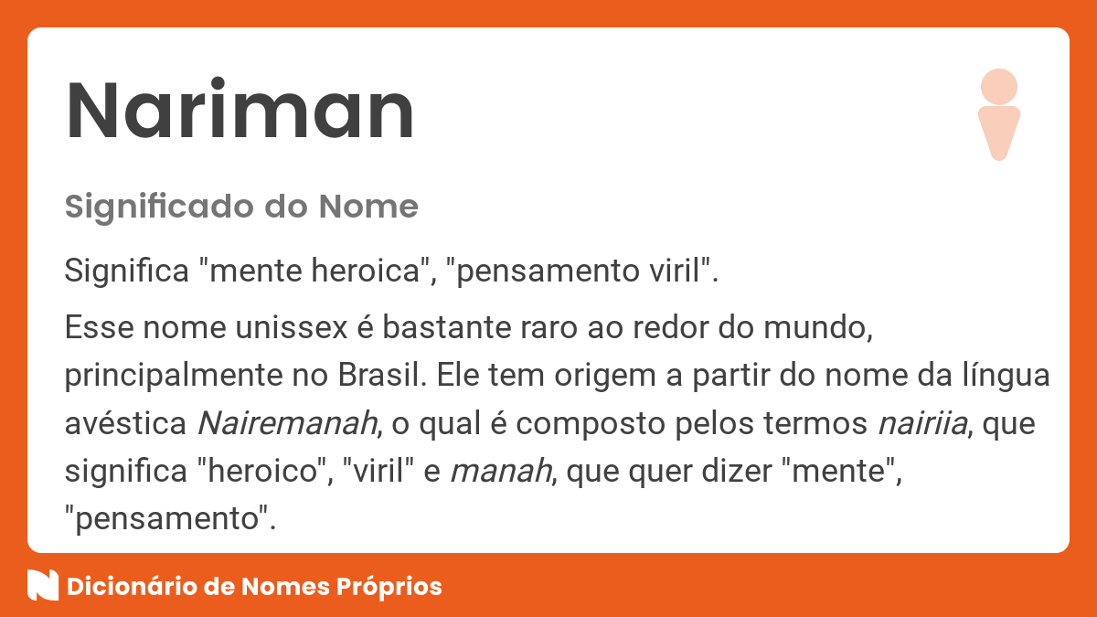 Significado do nome Nariman - Dicionário de Nomes Próprios