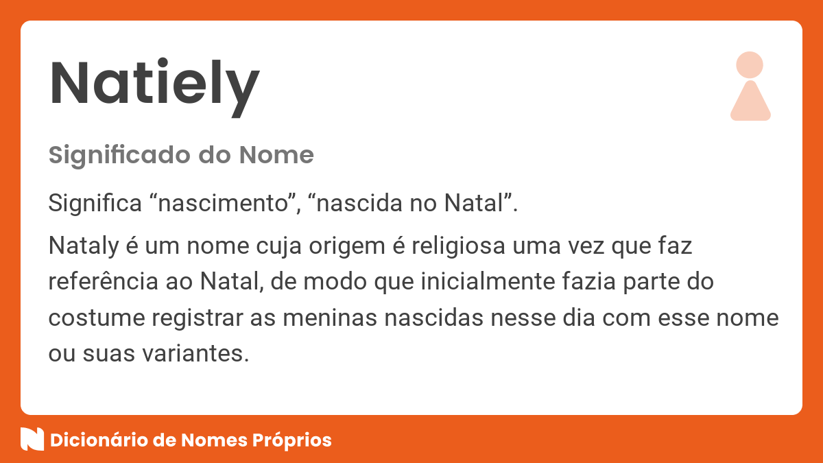 Significado do nome Nataly - Dicionário de Nomes Próprios