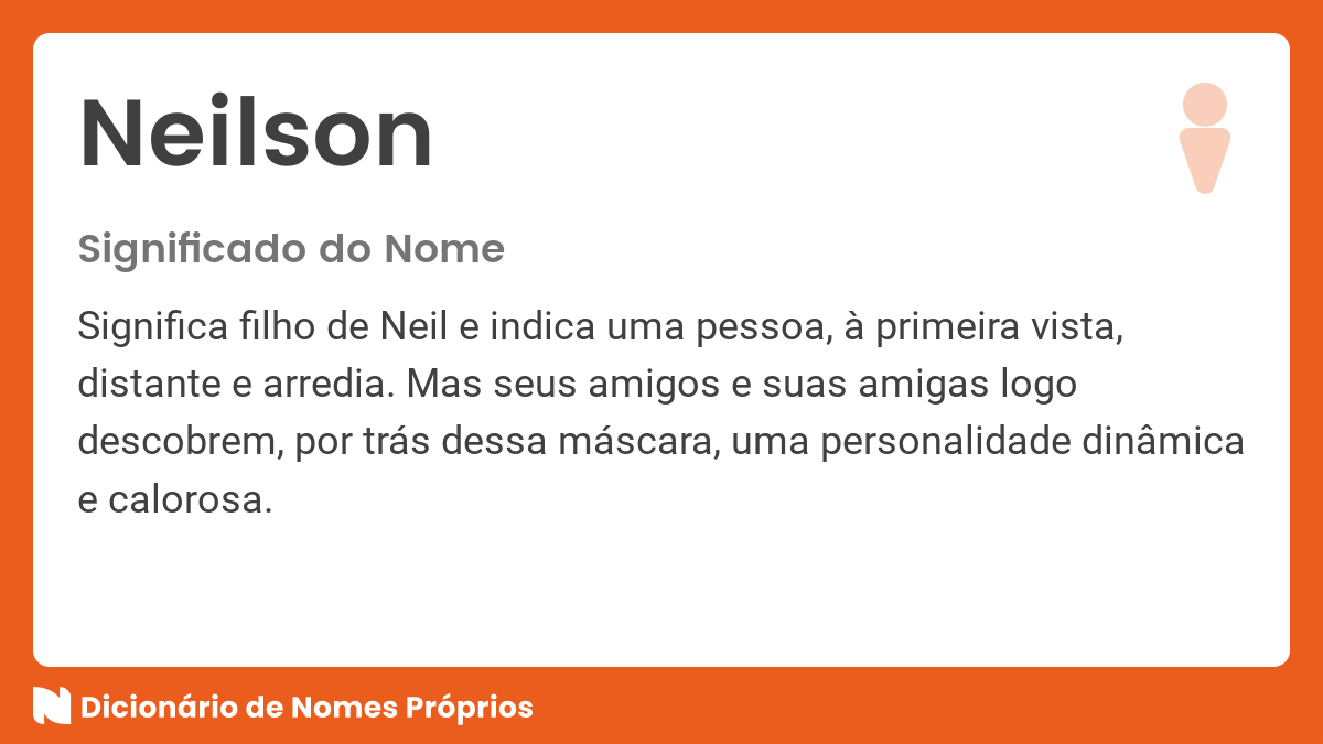 Significado do nome Neilson - Dicionário de Nomes Próprios