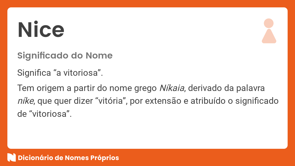 Significado do nome Nice - Dicionário de Nomes Próprios