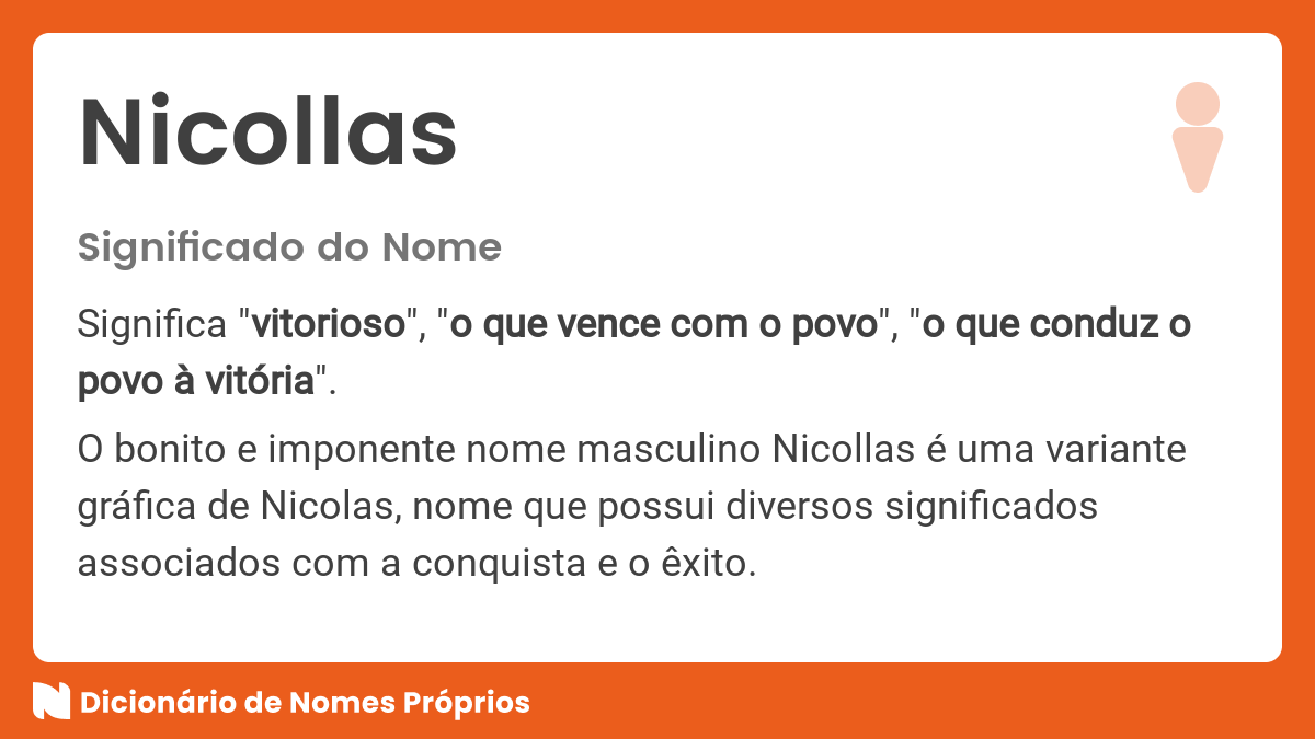 Significado do nome Nicollas - Dicionário de Nomes Próprios