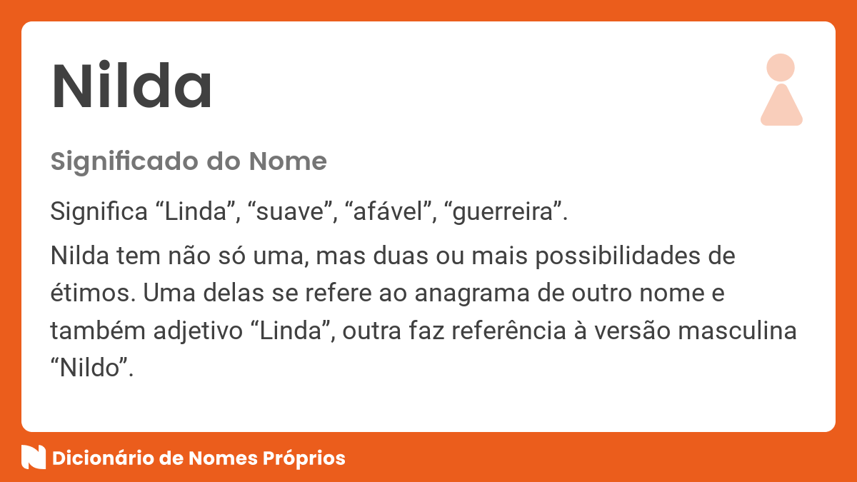 Significado do nome Nilda - Dicionário de Nomes Próprios