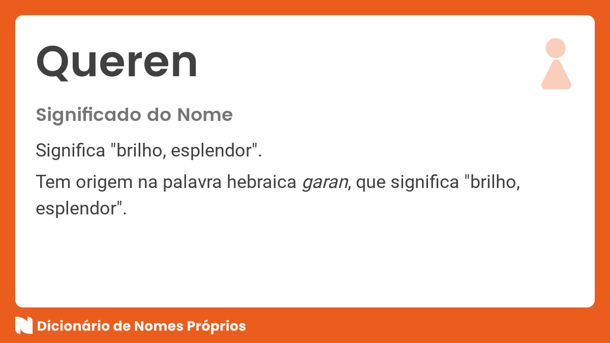 Significado do nome Queren - Dicionário de Nomes Próprios