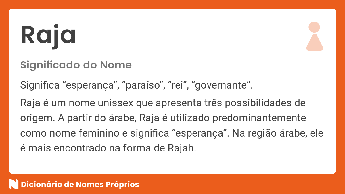 Significado do nome Raja - Dicionário de Nomes Próprios