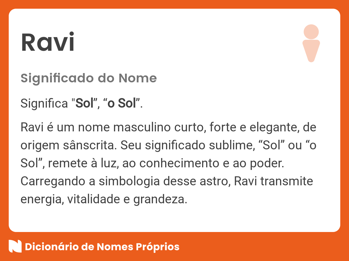 Significado do nome Ravi - Dicionário de Nomes Próprios