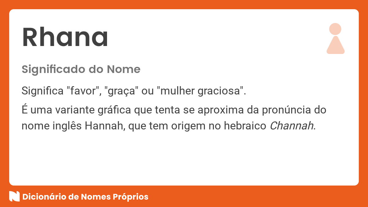 Significado do nome Rhana - Dicionário de Nomes Próprios