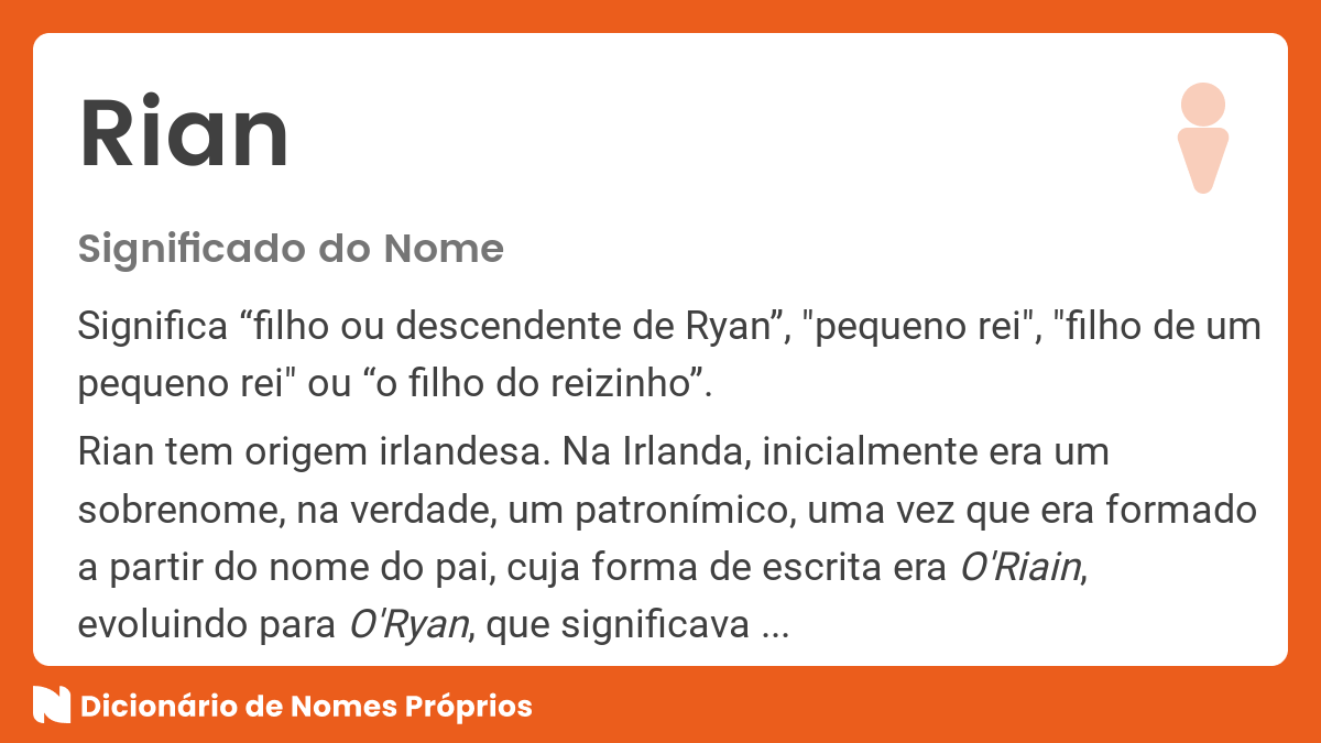 Significado do nome Rian - Dicionário de Nomes Próprios