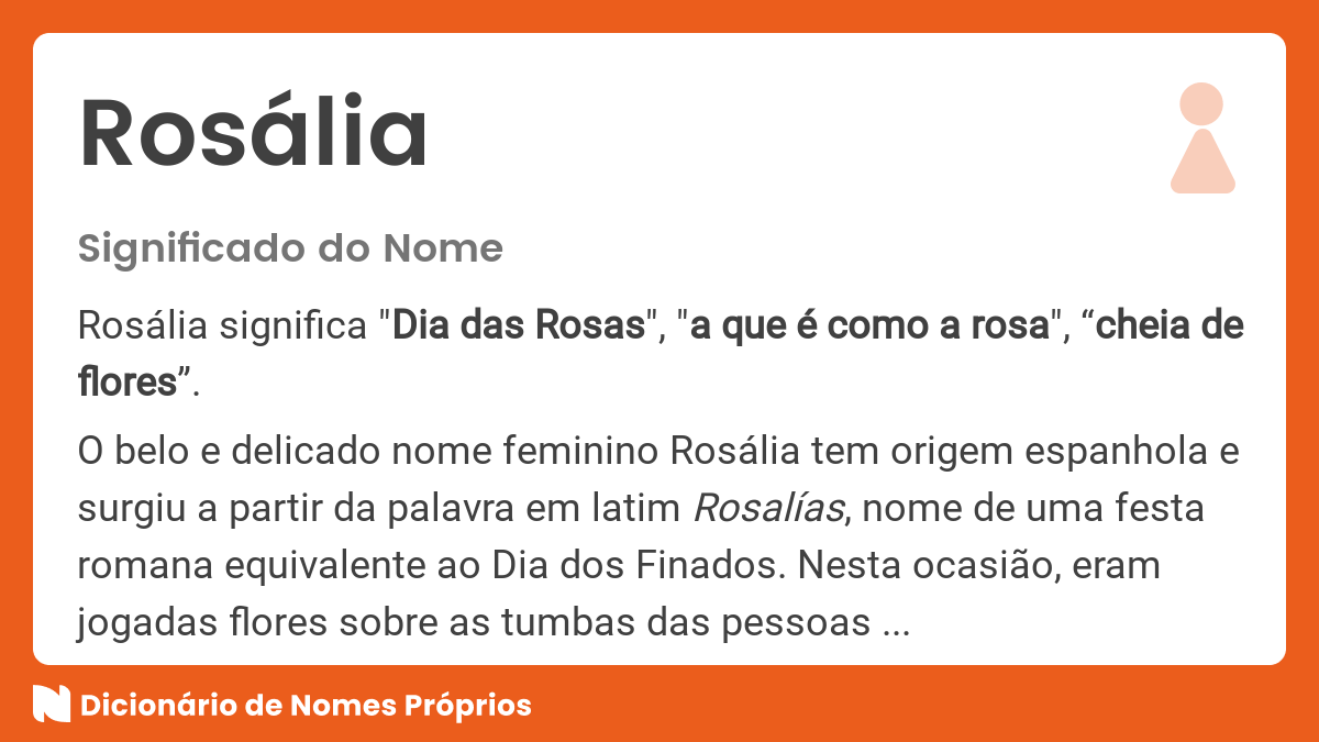 Significado do nome Rosália - Dicionário de Nomes Próprios
