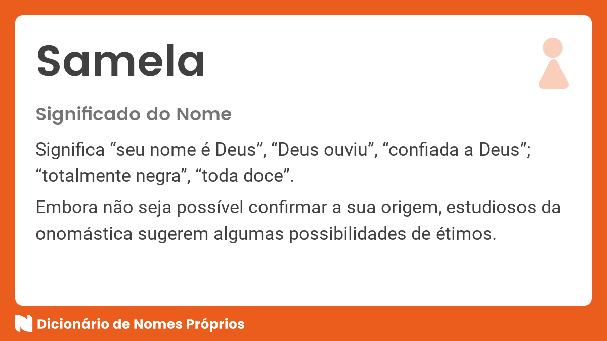 Significado do nome Samela - Dicionário de Nomes Próprios