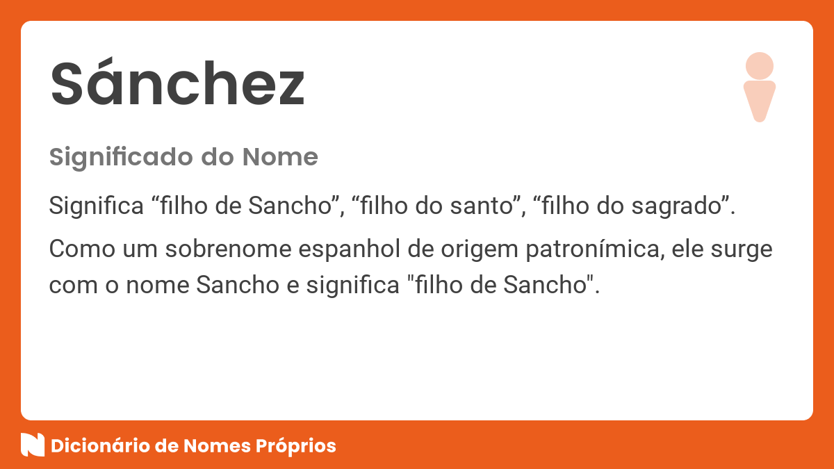 Significado do nome Sánchez - Dicionário de Nomes Próprios