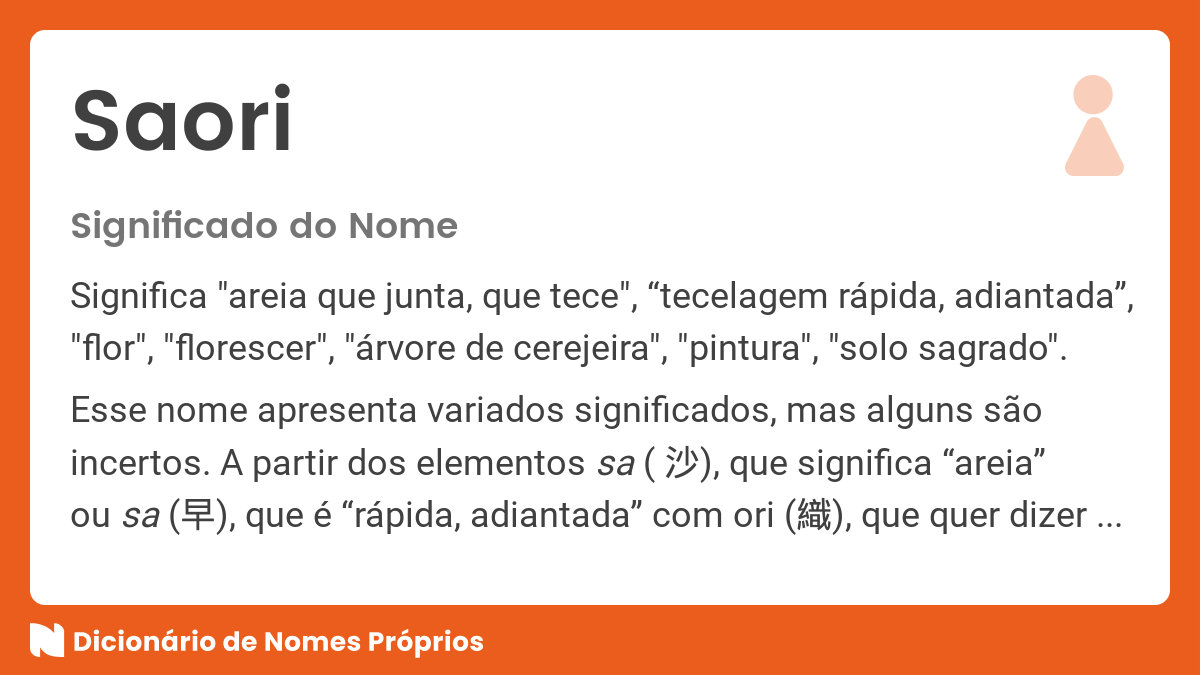 Significado do nome Saori - Dicionário de Nomes Próprios