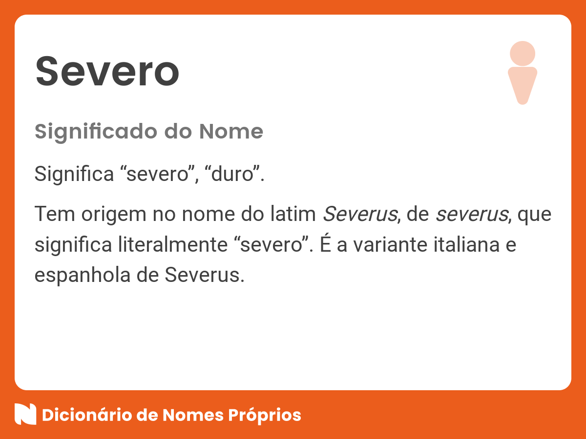 Significado do nome Severo - Dicionário de Nomes Próprios