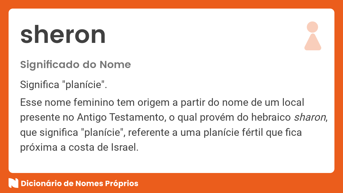 Significado do nome Sharon - Dicionário de Nomes Próprios