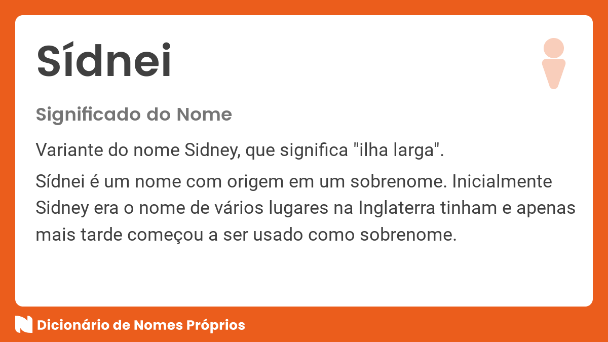 Significado do nome Sídnei - Dicionário de Nomes Próprios