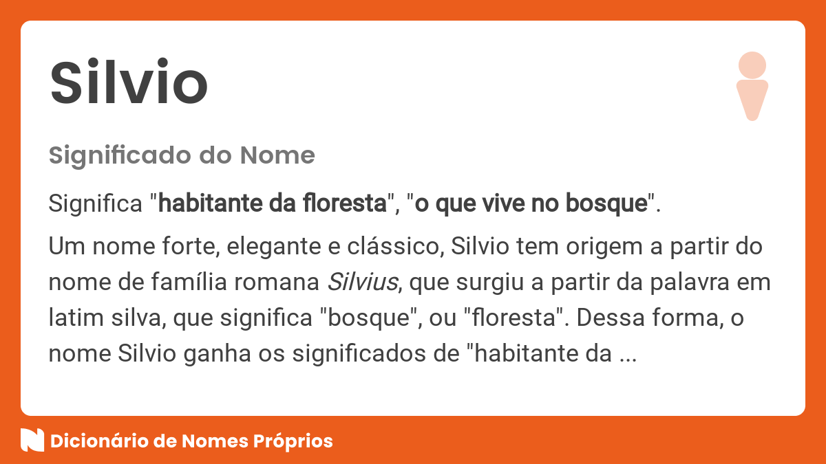 Significado do nome Silvio - Dicionário de Nomes Próprios
