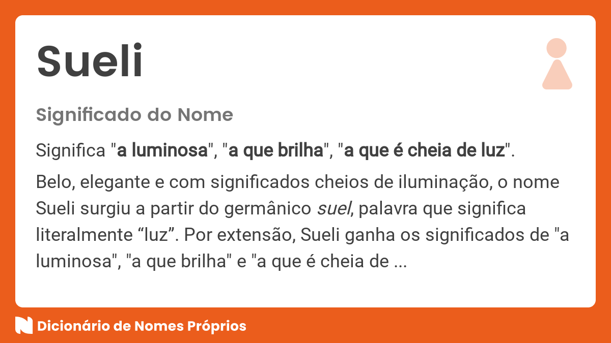 Significado do nome Sueli - Dicionário de Nomes Próprios
