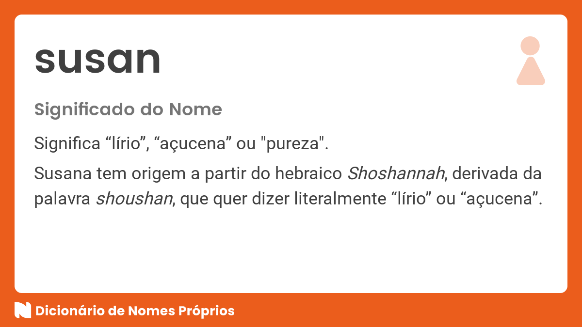 Significado do nome Susana - Dicionário de Nomes Próprios