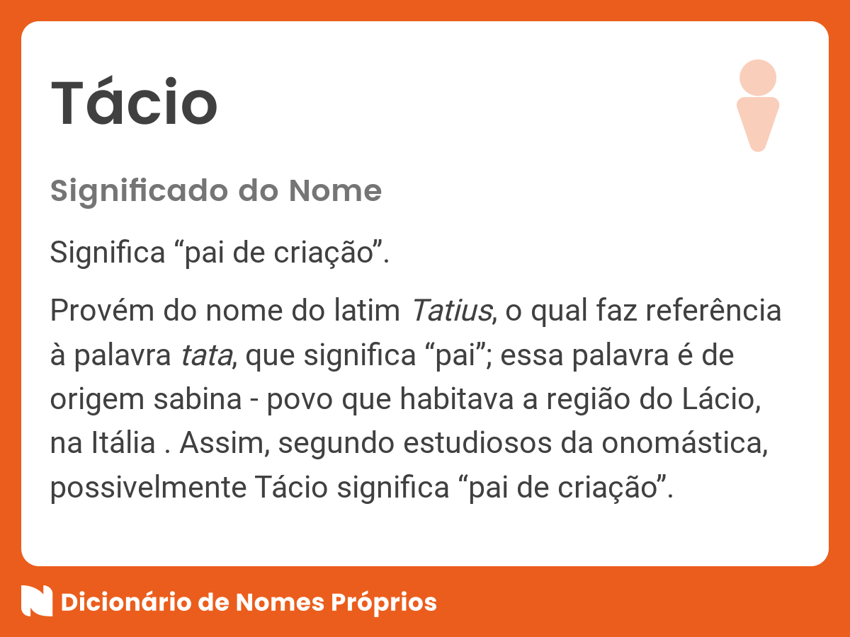 Significado do nome Tácio - Dicionário de Nomes Próprios