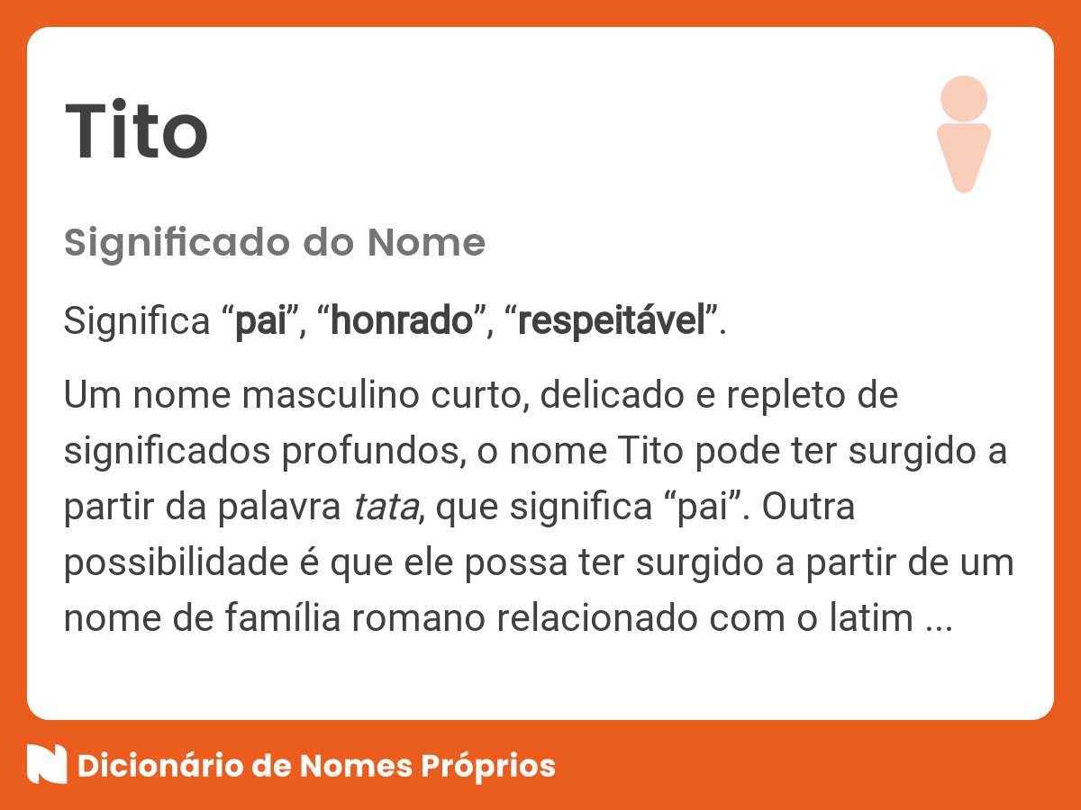 Significado do nome Tito - Dicionário de Nomes Próprios