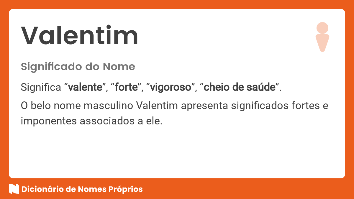 Significado do nome Valentim - Dicionário de Nomes Próprios