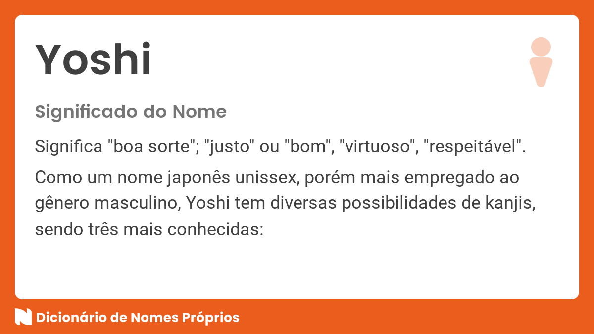 Significado do nome Yoshi - Dicionário de Nomes Próprios